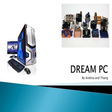 Dream Pc 2009 | PPTX