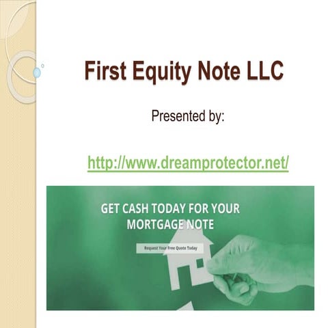 First Equity Note , LLC | PPTX