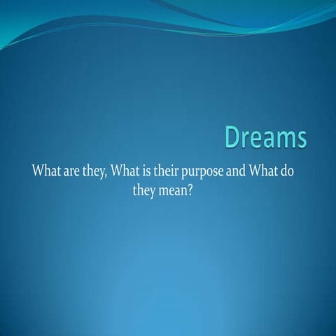 Dreams: The Science and Psychology of Dreams- Why We Dream and What It ...