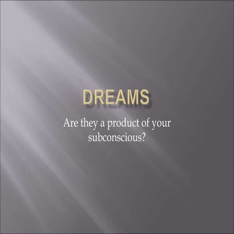 Dreams | PPT