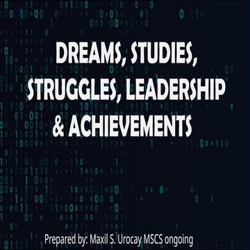 DREAMS, STUDIES, STRUGGLES, LEADERSHIP & ACHIEVEMENTS | PPTX