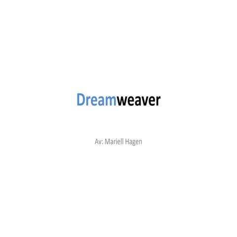 Dreamweaver | PPTX