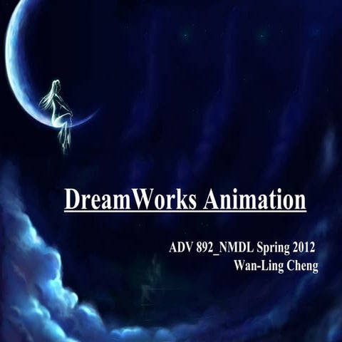 Dreamworks animation cheng, wan-ling | PPT