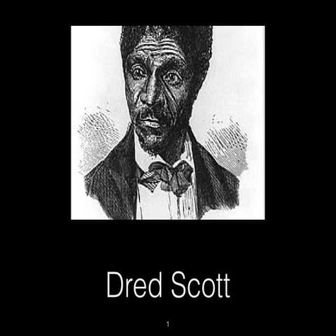 Dred Scott | PPT