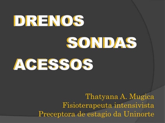 Cuidados com dreno de suctor | PPT