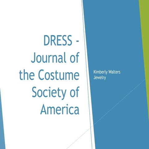 DRESS - Journal of the Costume Society of America | PPTX