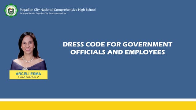 Dress Code in DepEd DepEd Memorandum No. 16, s. 2021 and CSC MC No. 19 ...