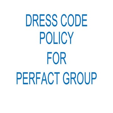 DressCode Policy hddhh hddg gdag hdahhh hfsgg | PPTX