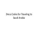 Dress Codes for Traveling to Saudi Arabia.pptx