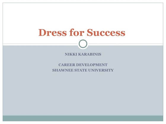 Dressing for Success PowerPoint | PPTX