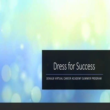Dressing for Success PowerPoint | PPTX