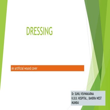 Dressing or care of wound | PPTX