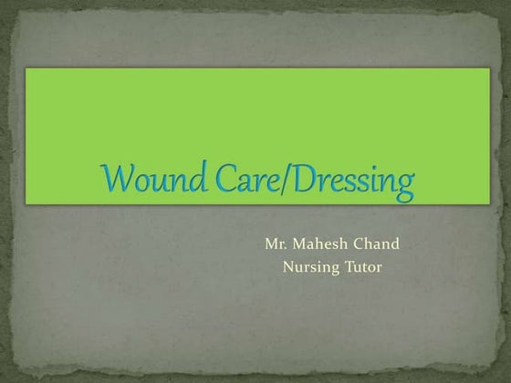 Dressing | PPTX | First Aid | Injuries