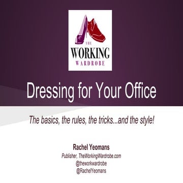 Dressing for Work: Tips, Tricks, Shopping and Style | PDF