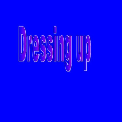 Dressing Up | PPS