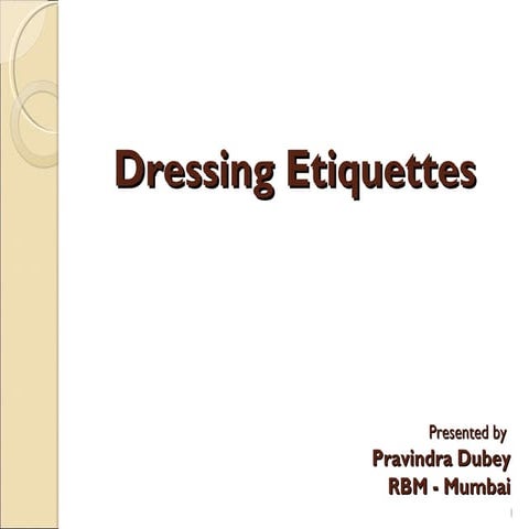 Dressing etiquette for Men and Women | PPT