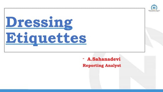 Dressing and Grooming | PPTX | Hair Care | Beauty