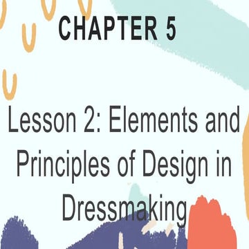 ELEMENTS AND PRINCIPLES OF DESIGN IN DRESSMAKING | PPTX