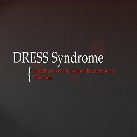 Dress syndrome | PPTX