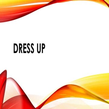 Dress up | PPT
