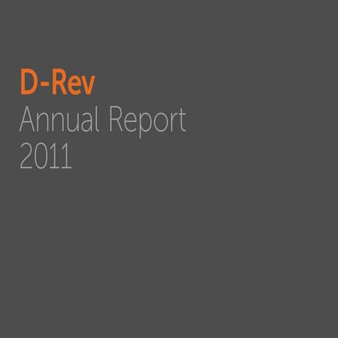 D-Rev Annual Report 2011 | PDF
