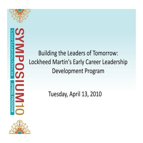 Building the Leaders of Tomorrow: Lockheed Martin's Early Career ...