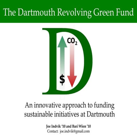 The Dartmouth Green Revolving Fund | PPT
