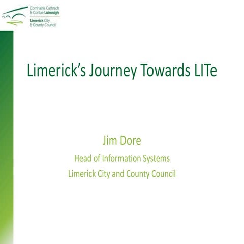 Jim Dore - Limerick's Journey towards LITe | PPTX