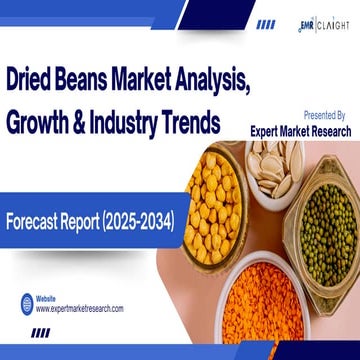Dried Beans Market Size, Trends & Forecast 2025-2034 | Global Analysis ...