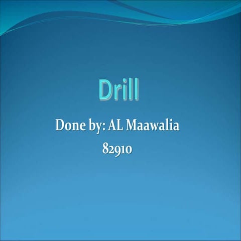 Drill | PPT