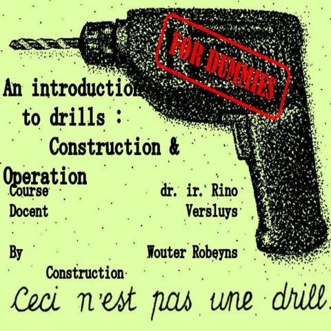 An introduction to drill technology | PPTX