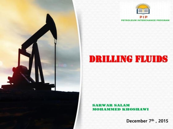 Non damaging drilling fluids for oil and gas | PPT