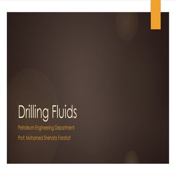 Drilling Fluid, its properties, and functions. | PPTX