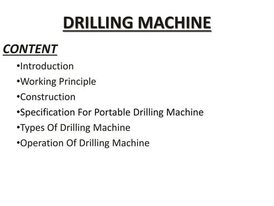 Drilling Machine | PPTX