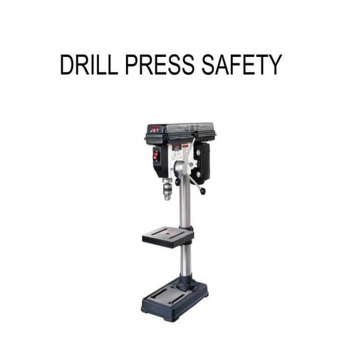 Drill press safety | PPT