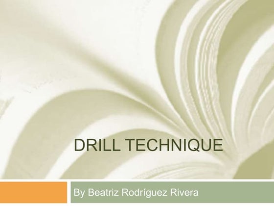 Drill and Practice method | PPTX | Workshops and Classes | Hobbies & Interests