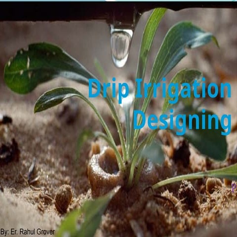 drip irrigation .How use of drip irrigation in smart modern irrigation system. | PPTX