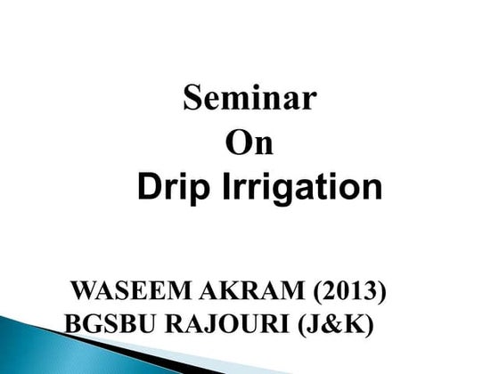 ppt on drip irrigation | PPTX