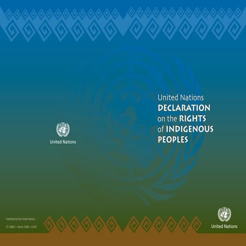 United NAtions Declaration on the Rights of Indigenous Peoples | PDF