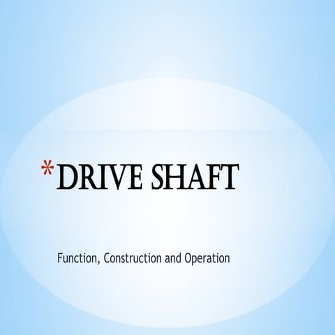 drive-shaft-assemble.autmotivelartsrepor | PPT