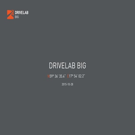 DRIVELAB STOCKHOLM - Så kommer det att se ut. | PDF