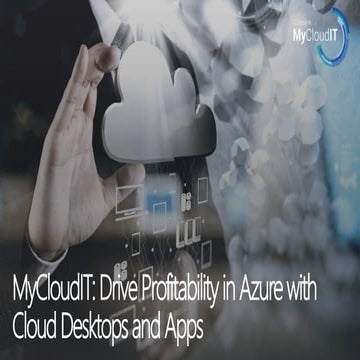 Drive Profitability in Azure with Cloud Desktops and Apps | PPT