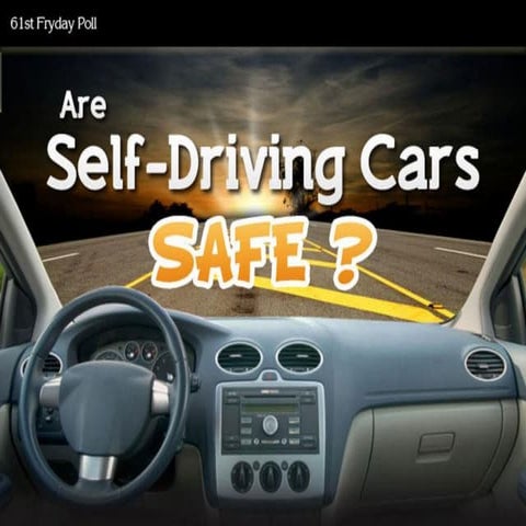 Are Self-Driving Cars Safe? - Facts & Infographic | PDF