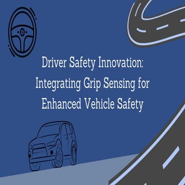 Driver-Safety-Innovation-Integrating-Grip-Sensing-and-for-Enhanced ...