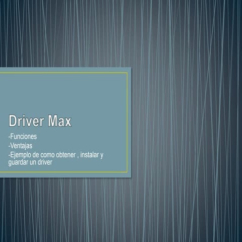 Driver max | PPTX