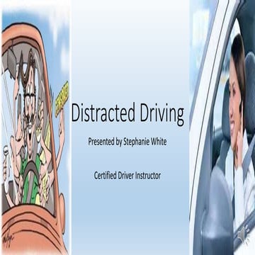 Distracted Driving Presentation | PPTX
