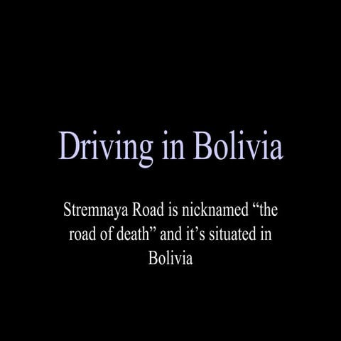 Driving In Bolivia | PPS