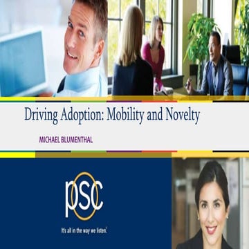 Driving Office 365 Adoption with Mobility and Novelty | PPT