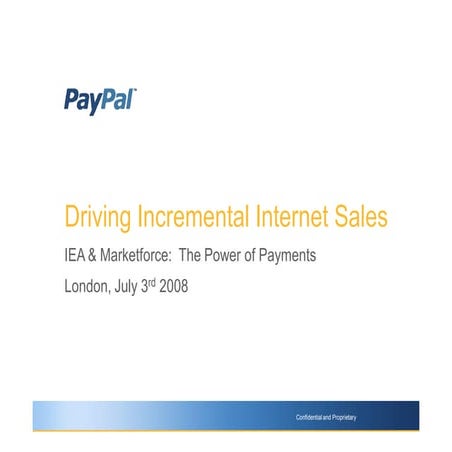 Driving Incremental Internet Sales Pay Pal Carl Scheible | PDF
