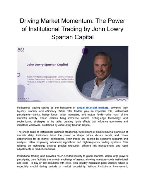 A Closer Look at Institutional Trading by John Lowry Spartan Capital.pdf